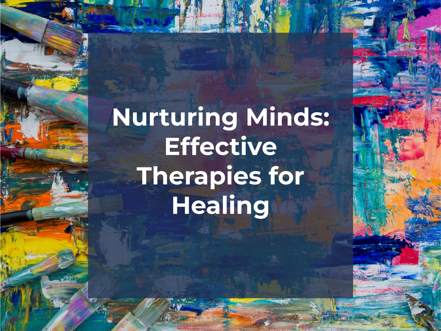 Heal Childhood Trauma: Therapies for Mental Well-being